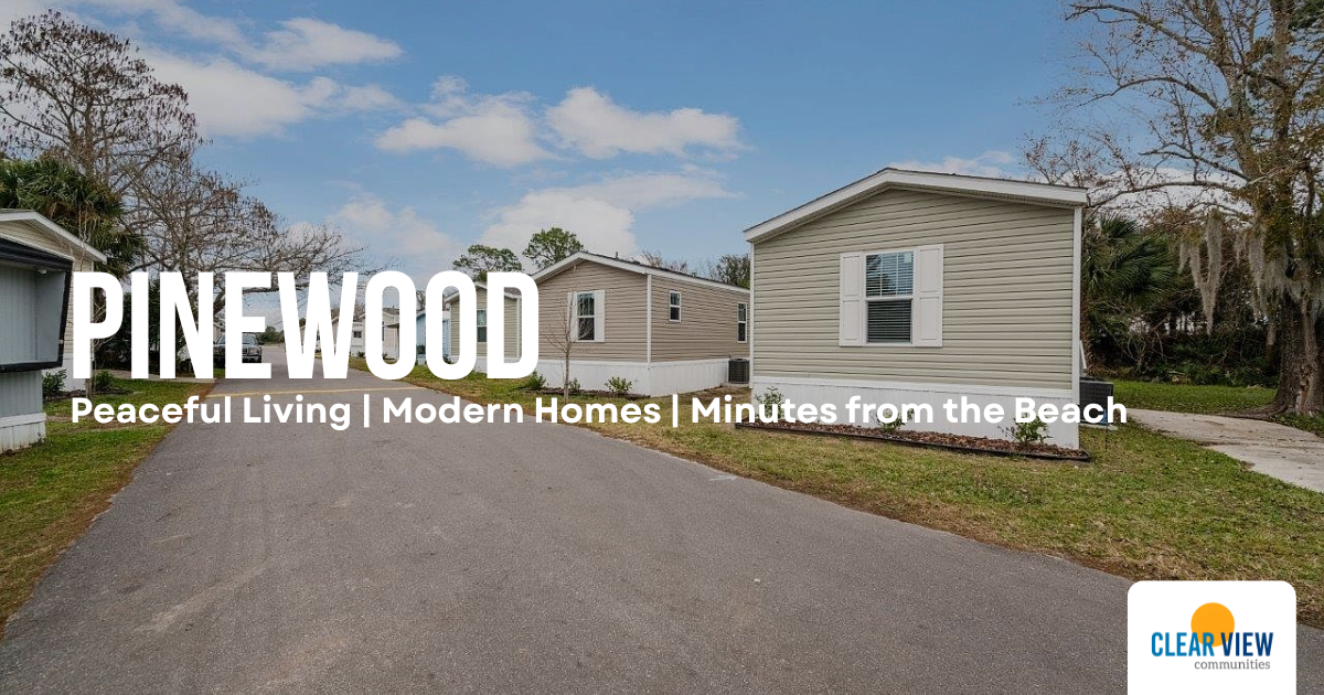 Pinewood | Best Manufactured Homes in Ormond Beach, FL